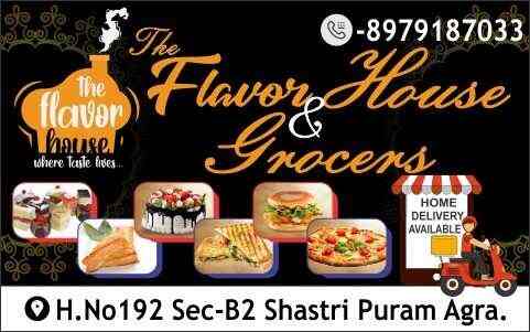 The Flavor House in Shastripuram,Agra - Best Bakeries near me in Agra ...