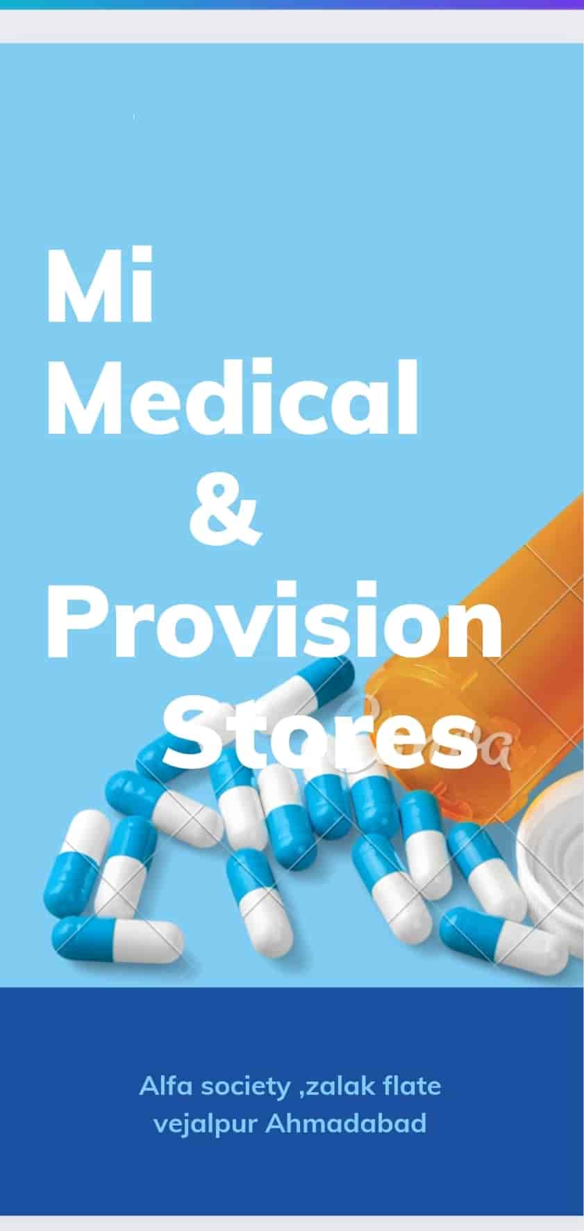 M I Medical And Provision Stores in Vejalpur,Ahmedabad - Best Chemists ...