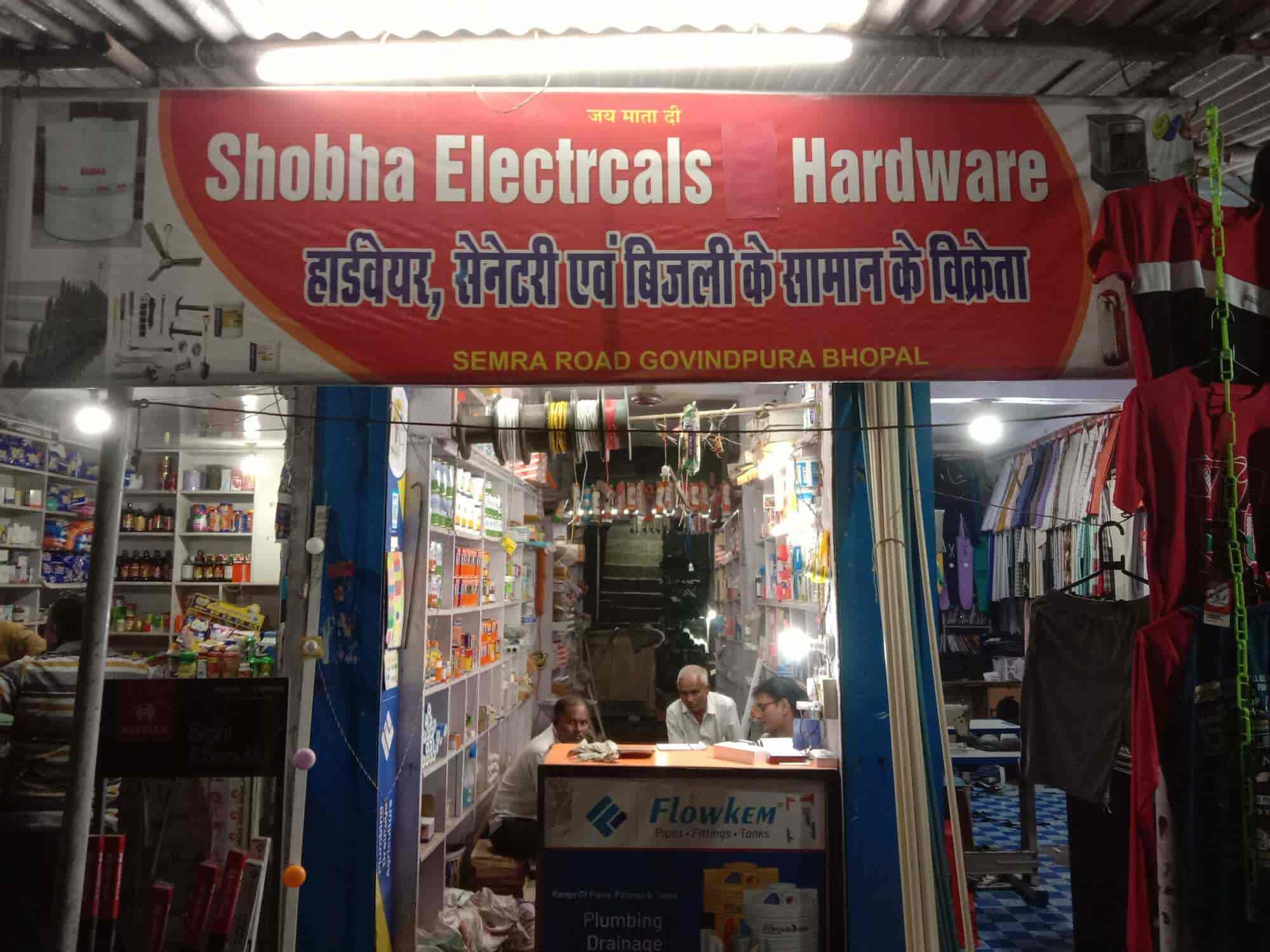 Shobha Electricals Hardware in Govindpura,Bhopal - Best Electrical ...