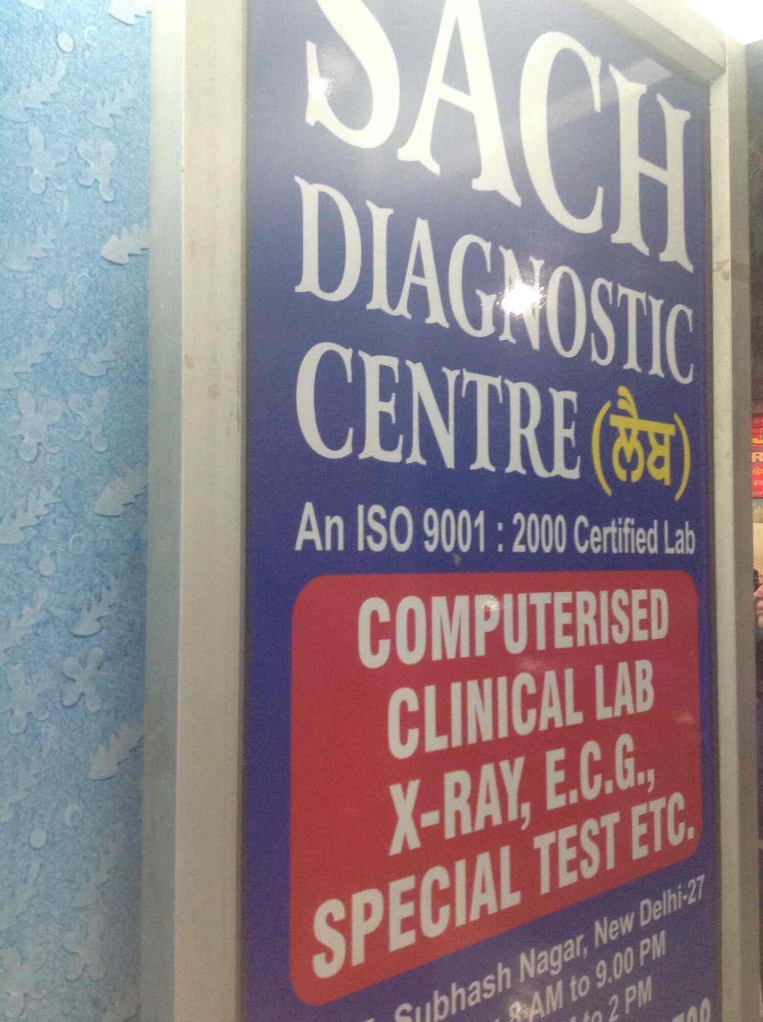 Sach Diagnostic Centre in Subhash Nagar,Delhi - Best Pathology Labs in ...