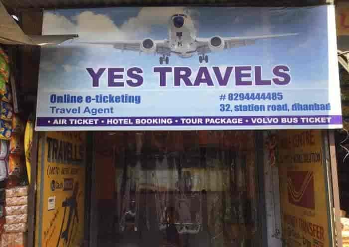 Yes Travel in Station Road,Dhanbad - Best Travel Agents in Dhanbad ...