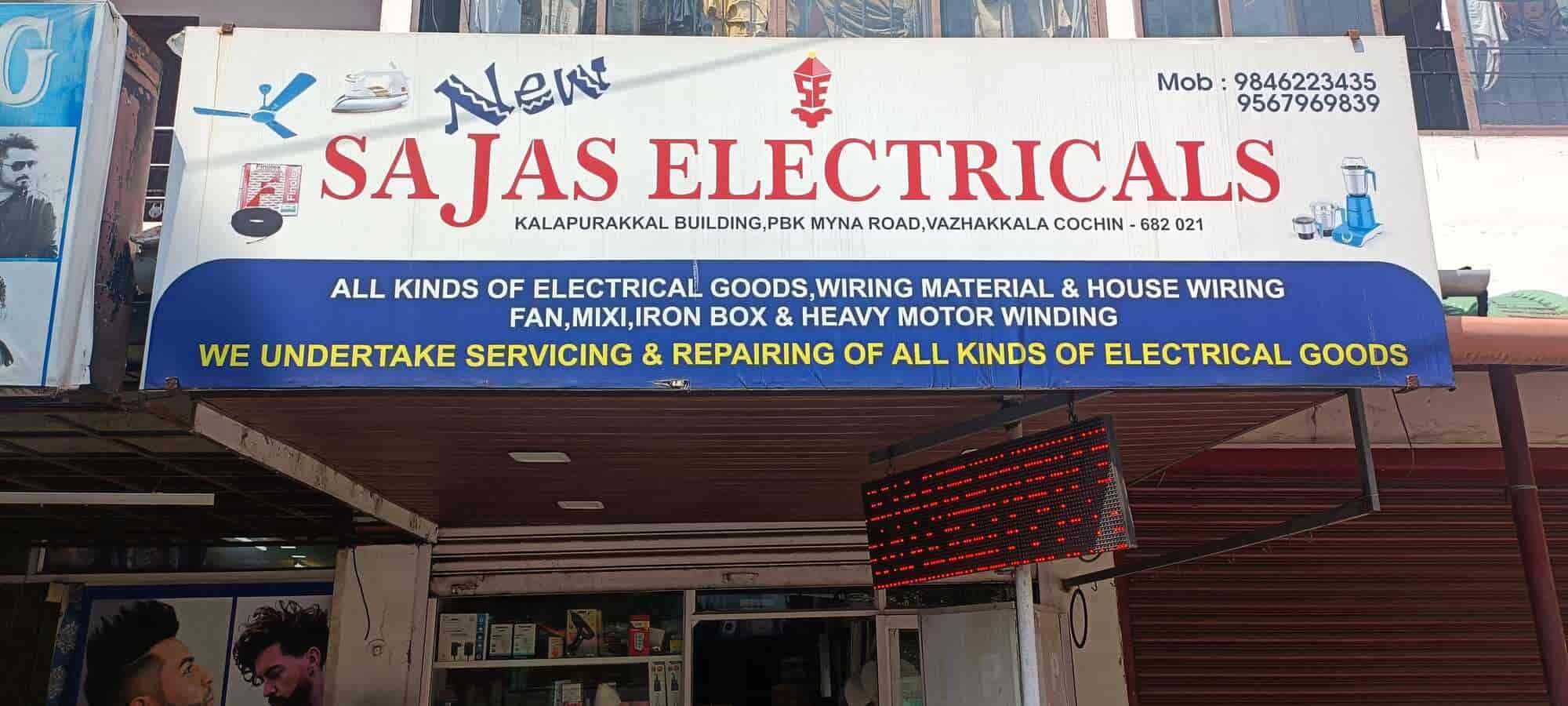 Sajas Electricals in Vazhakkala,Ernakulam - Best Electrical Shops near ...