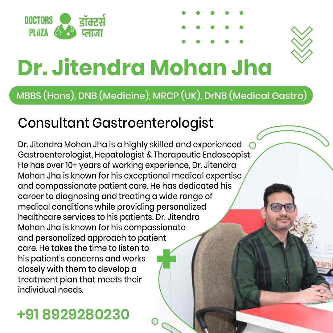 Dr. Jitendra Mohan Jha's Gastro & Liver Clinic in Cbi Colony,Delhi ...