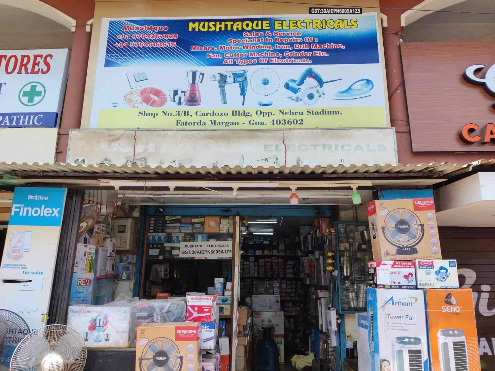 Mushtaque Electricals in Fatorda,Goa - Best Electrical Goods Part ...