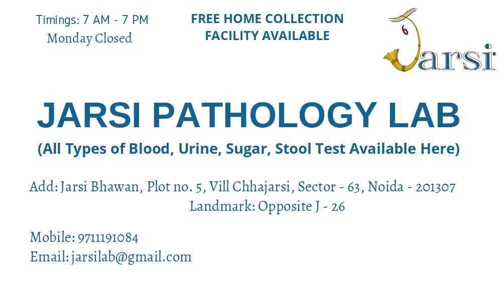 Jarsi Pathology Lab in Chhajarsi,Delhi - Best Blood Test Home Visit in ...