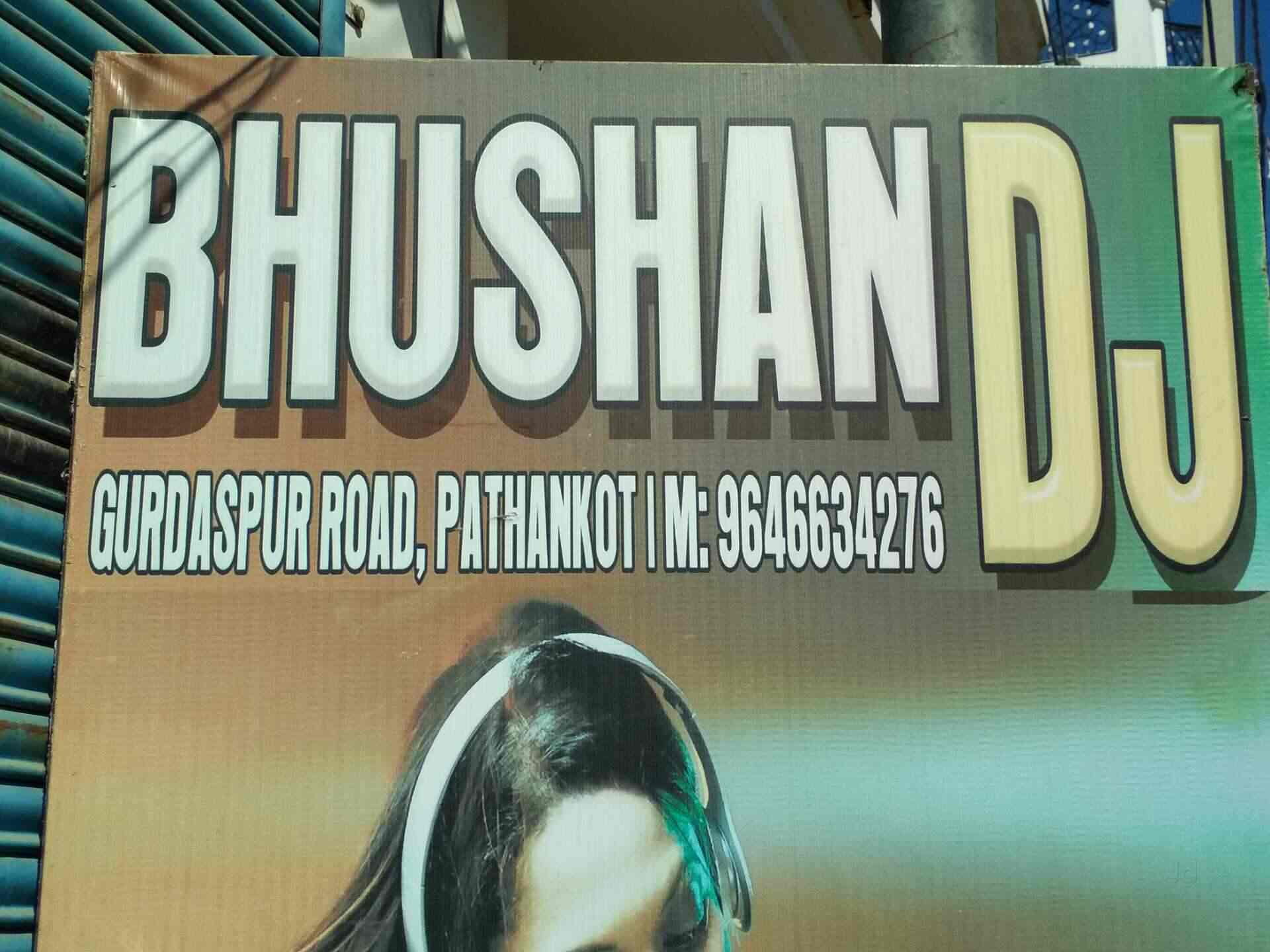Bushan DJ in Dhangu Road,Pathankot - Best DJ System On Rent near me in ...