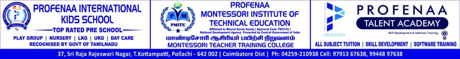 Profenaa Montessori Institute Of Technical Education in T Kottampatti ...