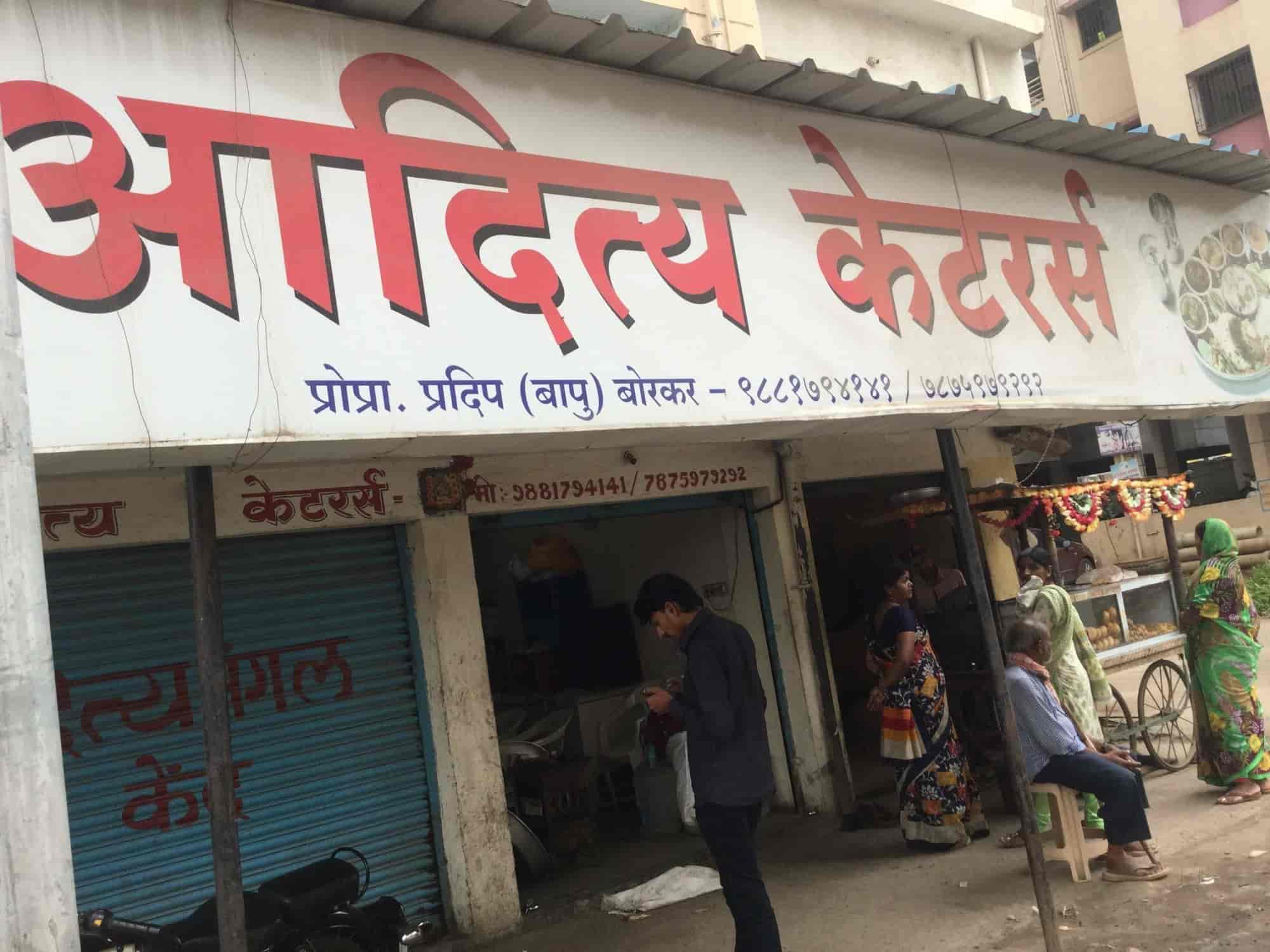 Aditya Caterers And Mangal Kendra in Narhe Gaon,Pune - Best Caterers ...