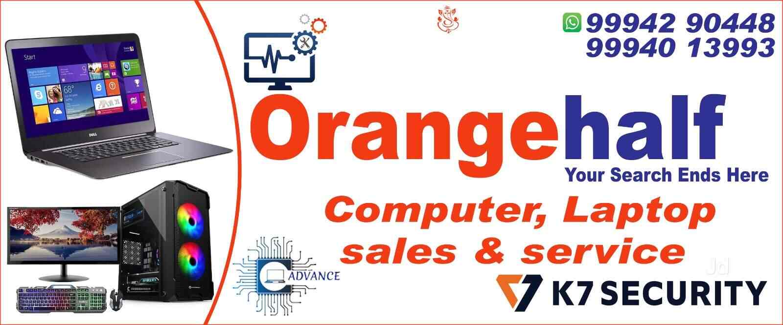 Orange Half in Seelanaickenpatti,Salem - Best Computer Repair & Services in Salem - Justdial