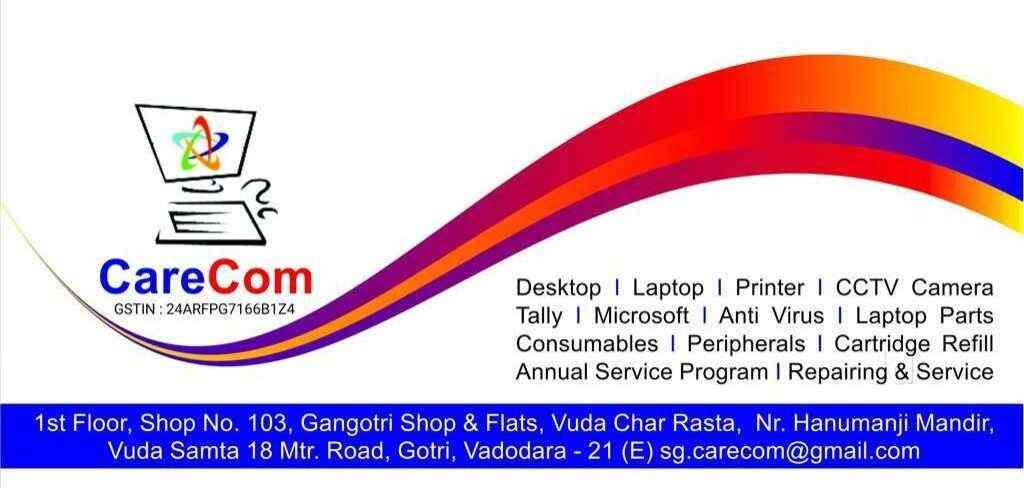 CareCom in Gotri,Vadodara - Best Computer Dealers in Vadodara - Justdial