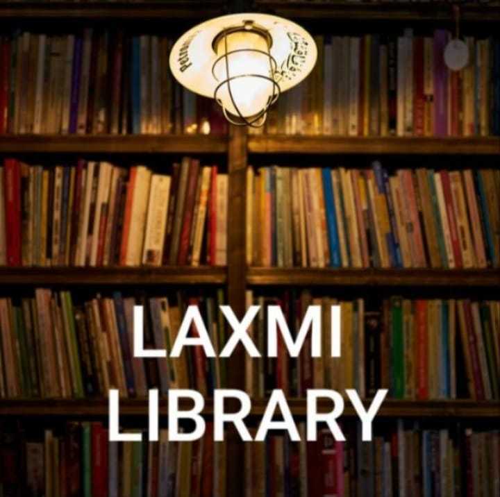 Laxmi Library in Badli,Delhi - Best Libraries near me in Delhi - Justdial